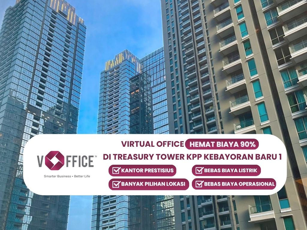 Virtual Office SCBD Treasury Tower | Hemat 90% Bisa Buat PT